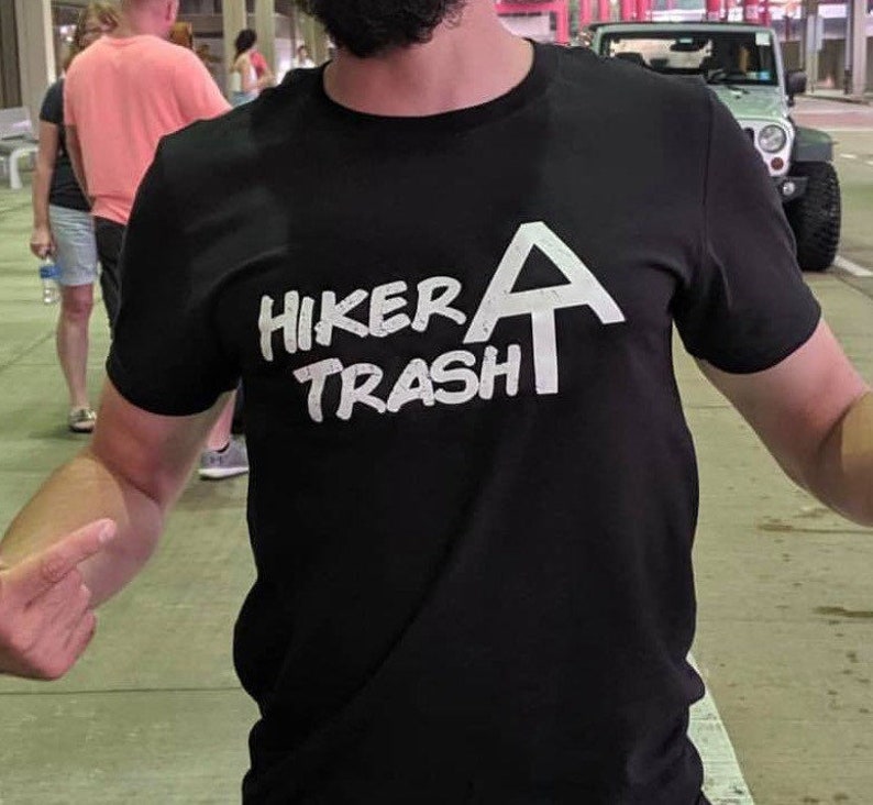 Hiker Trash T-shirt hiker trash clothing appalachian trail | Etsy