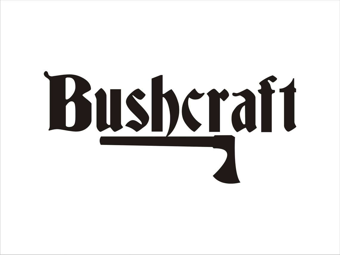 Bushcraft Vinyl Decal Bushcraft Vinyl Sticker Bushcraft - Etsy
