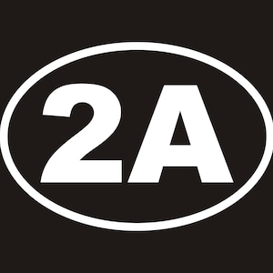 2nd Amendment Vinyl Decal, 2A Vinyl Decal, 2A Vinyl Sticker, 2nd ...