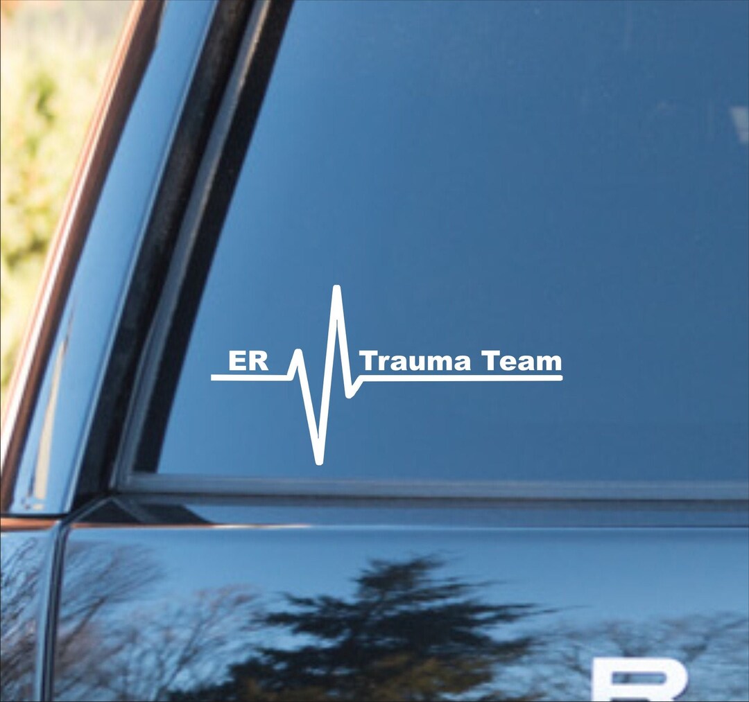 ER Trauma Team Vinyl Decal, Trauma Team Sticker, ER Trauma Team Car ...