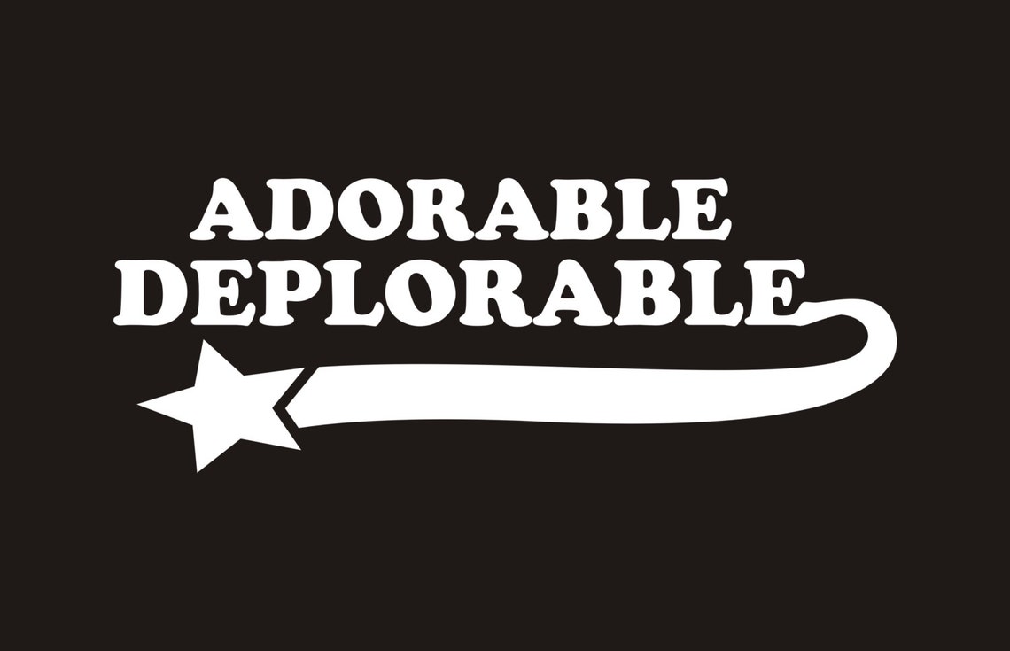 Adorable Deplorable Decal Adorable Deplorable Sticker - Etsy