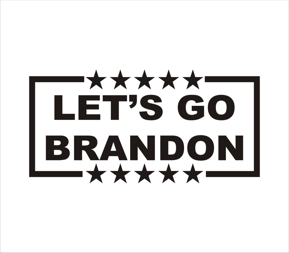 Lets Go Brandon Vinyl Decal Lets Go Brandon Sticker Lets Go - Etsy