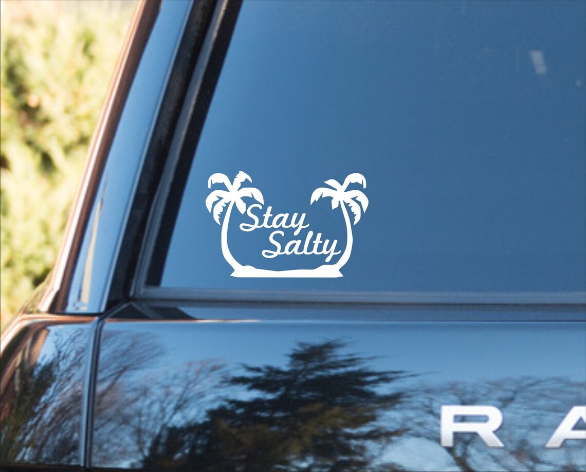 Stay Salty Vinyl Decal Stay Salty Vinyl Sticker Stay Salty | Etsy