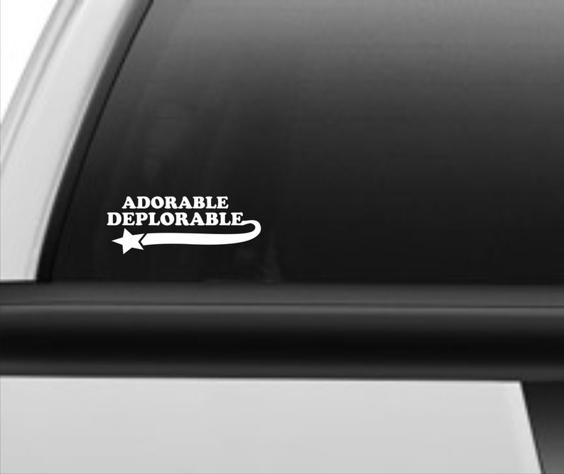 Adorable Deplorable Decal Adorable Deplorable Sticker | Etsy