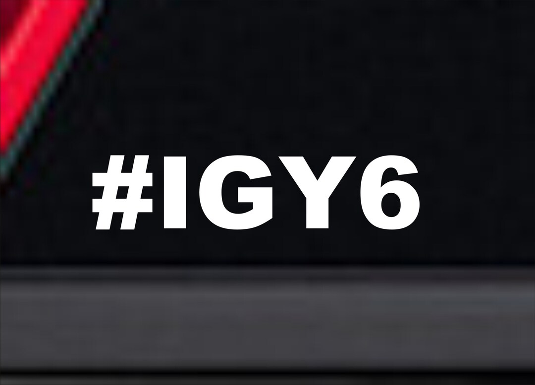 IGY6 Vinyl Decal, I've Got Your Six Vinyl Decal, I Got Your Six Sticker ...