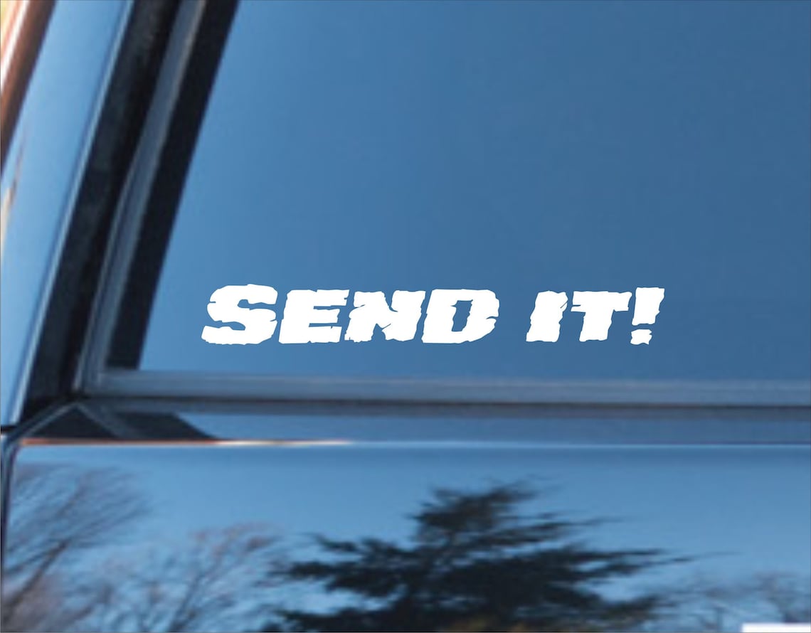 Send it vinyl decal send it vinyl sticker send it offroad | Etsy