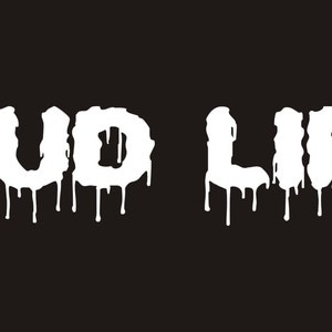 Mud Life Vinyl Decal, Mud Life Decal, Mud Life Sticker, Vinyl Mud Life ...