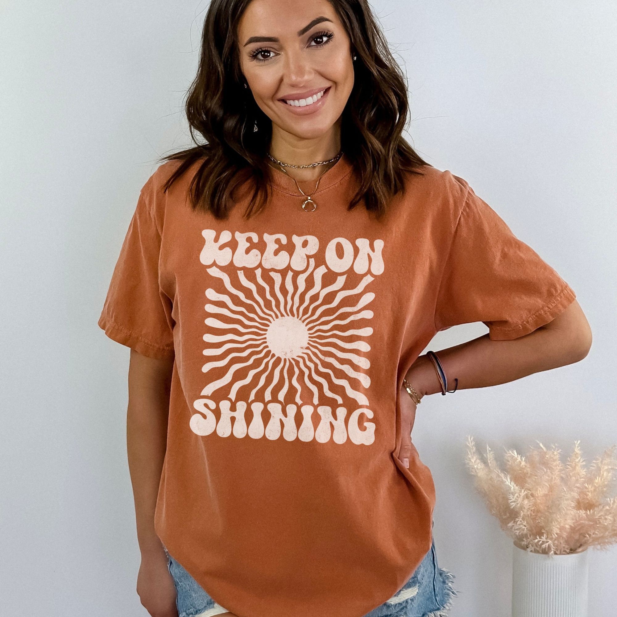 Keep on Shining Sunshine Shirt Here Comes the Sun VSCO Shirt Summer ...