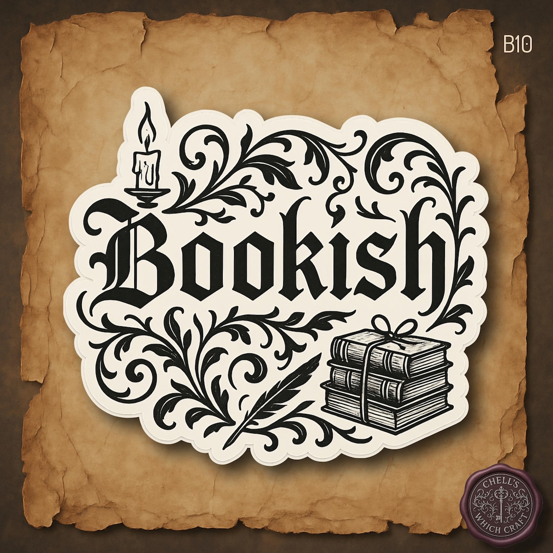 Bookish Sticker, Bibliophile Sticker, Medieval Manuscript Style, Dark ...