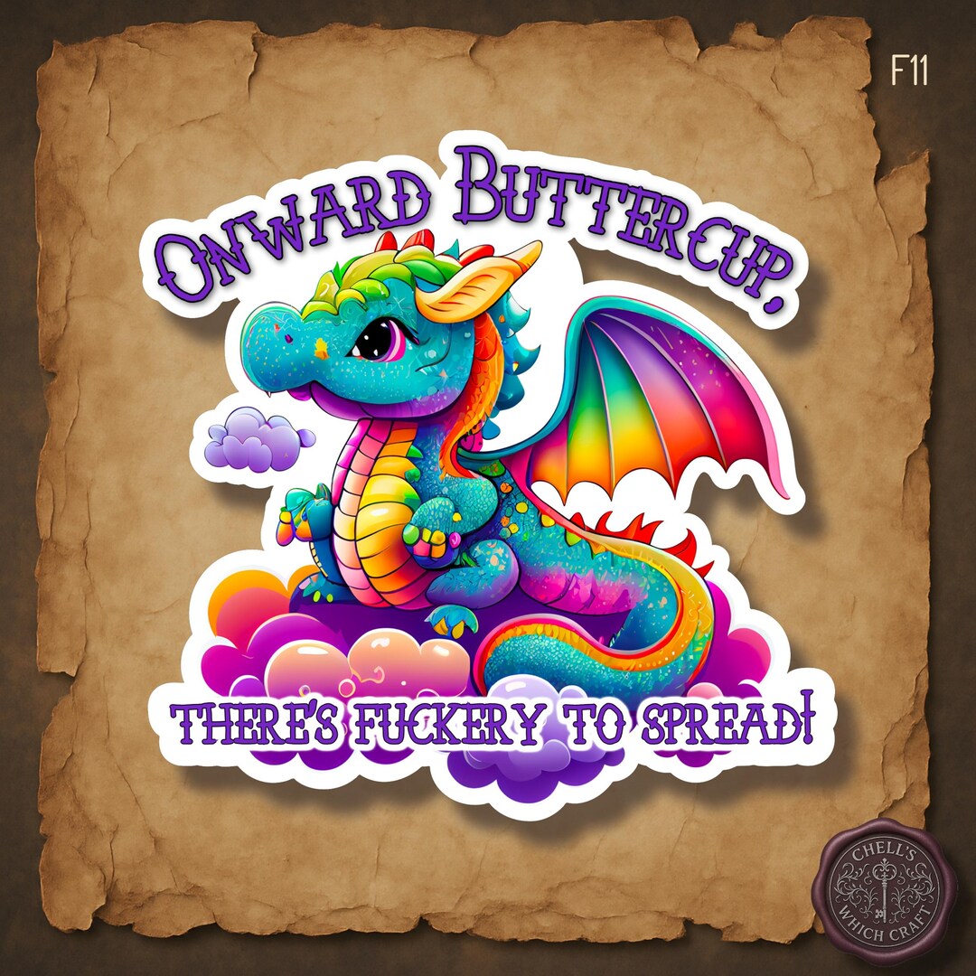 Rainbow Dragon Sticker, Funny Fantasy Sticker, NSFW Sassy Quote Decal ...