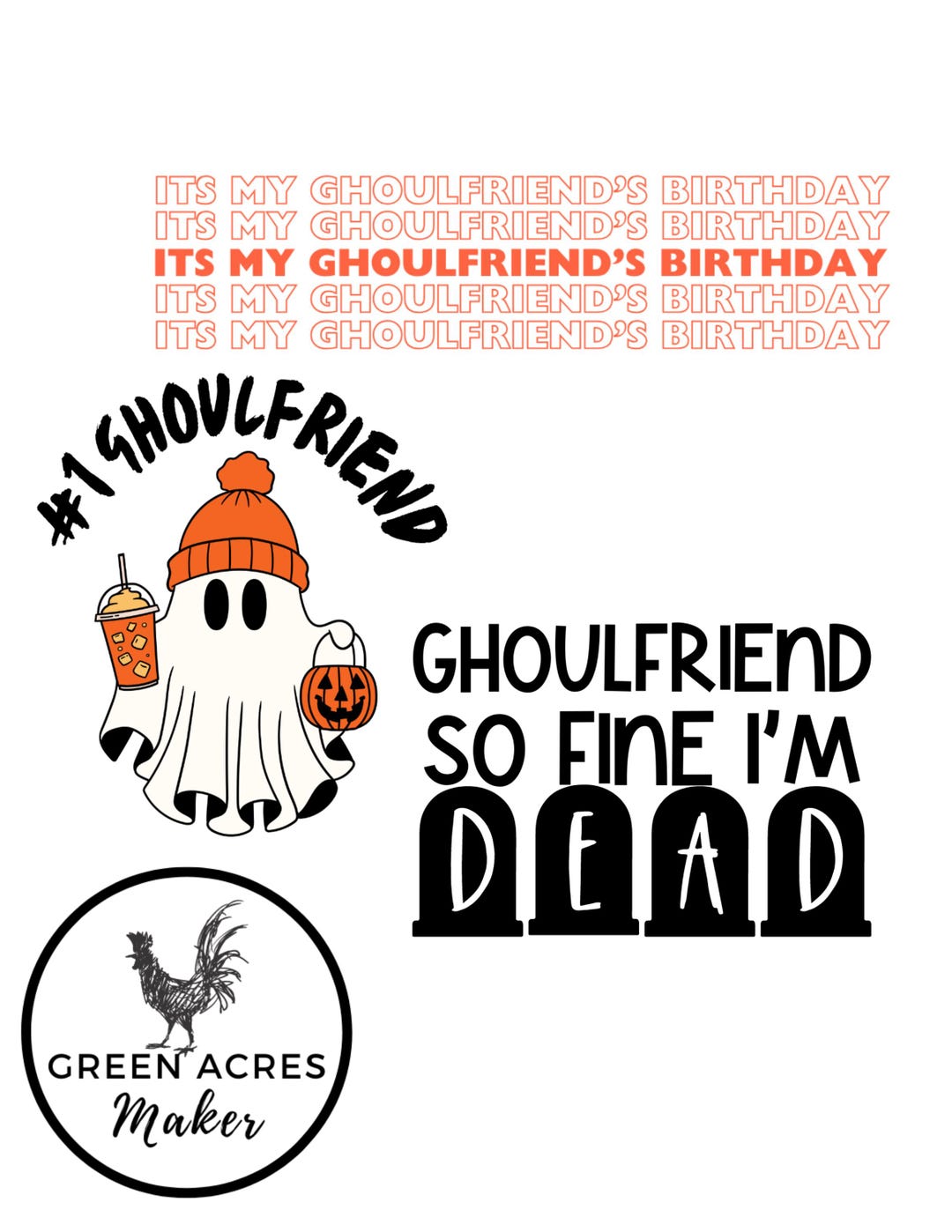 Trio of PNG Files It's My Ghoulfriend's Birthday, 1 Ghoulfriend ...