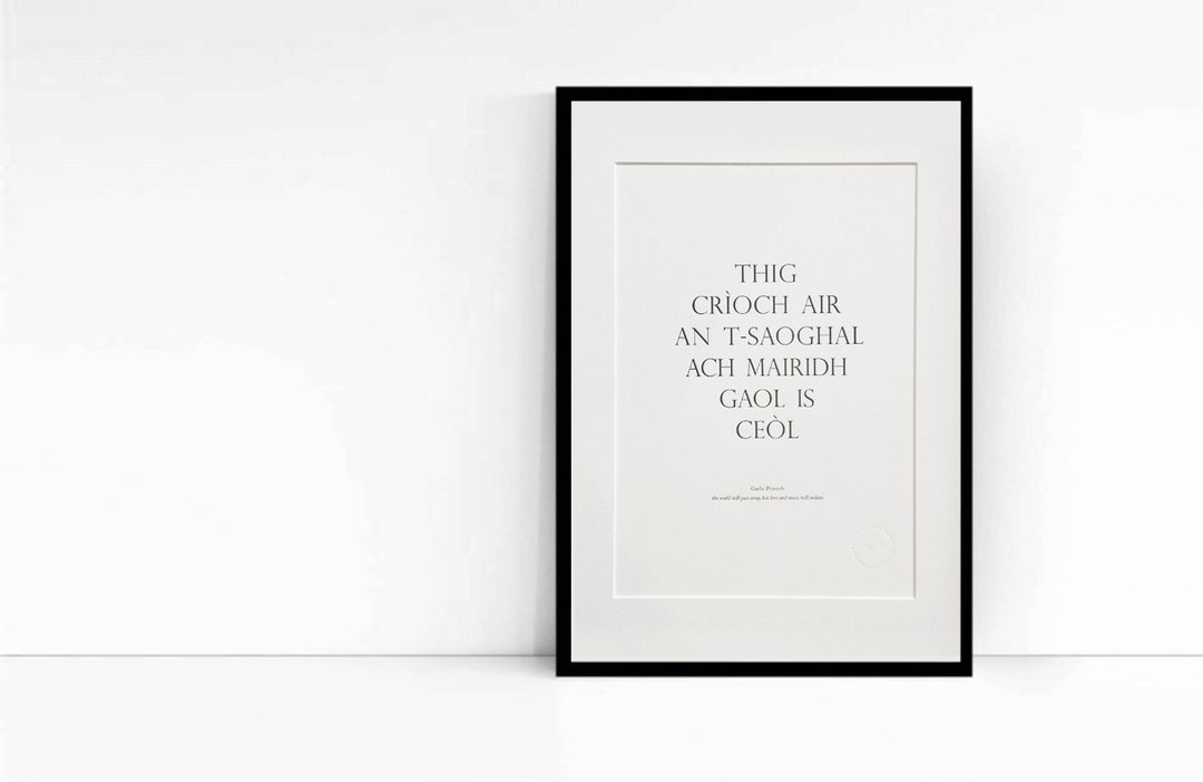 Letterpress Wall Art - Gaelic Art Print - Scottish Gaelic Proverb - Etsy UK