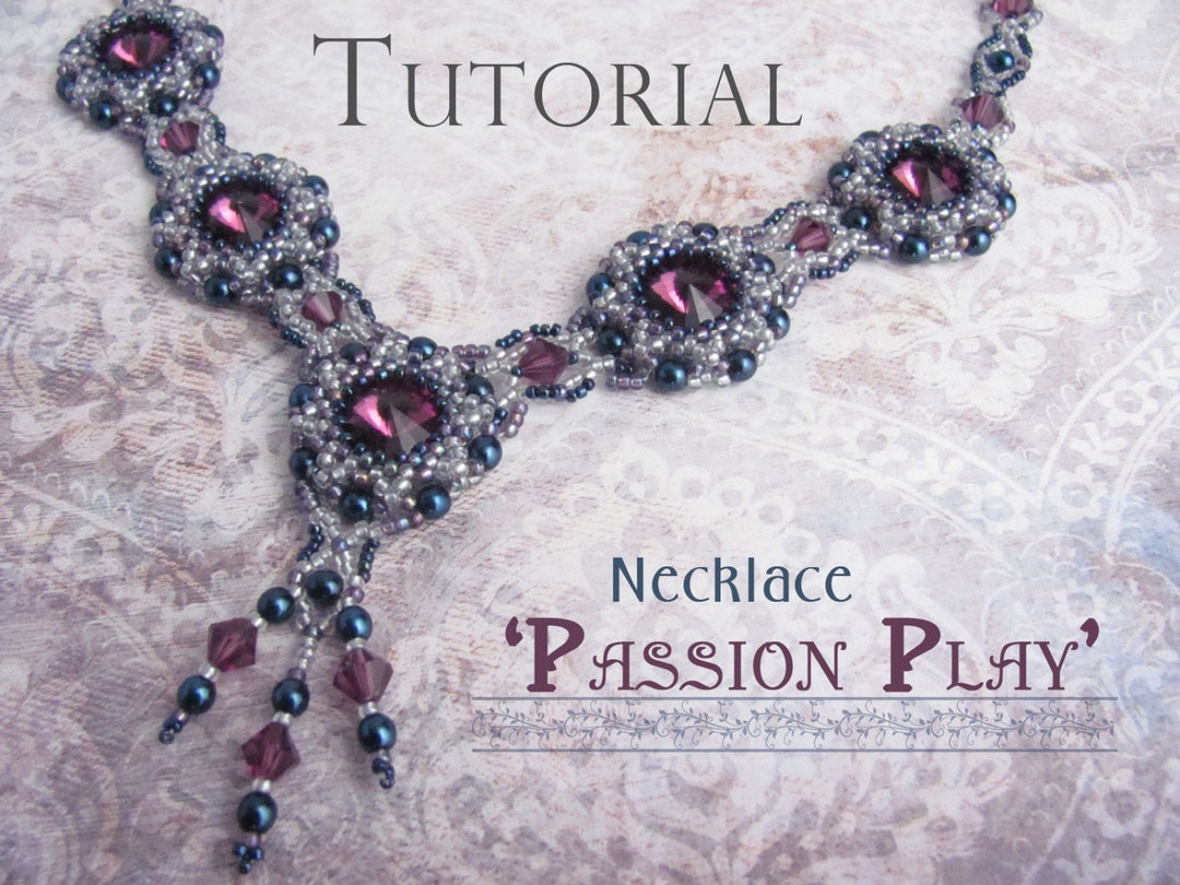 Tutorial for Beadwoven Swarovski Rivoli Necklace 'passion Play' - PDF ...
