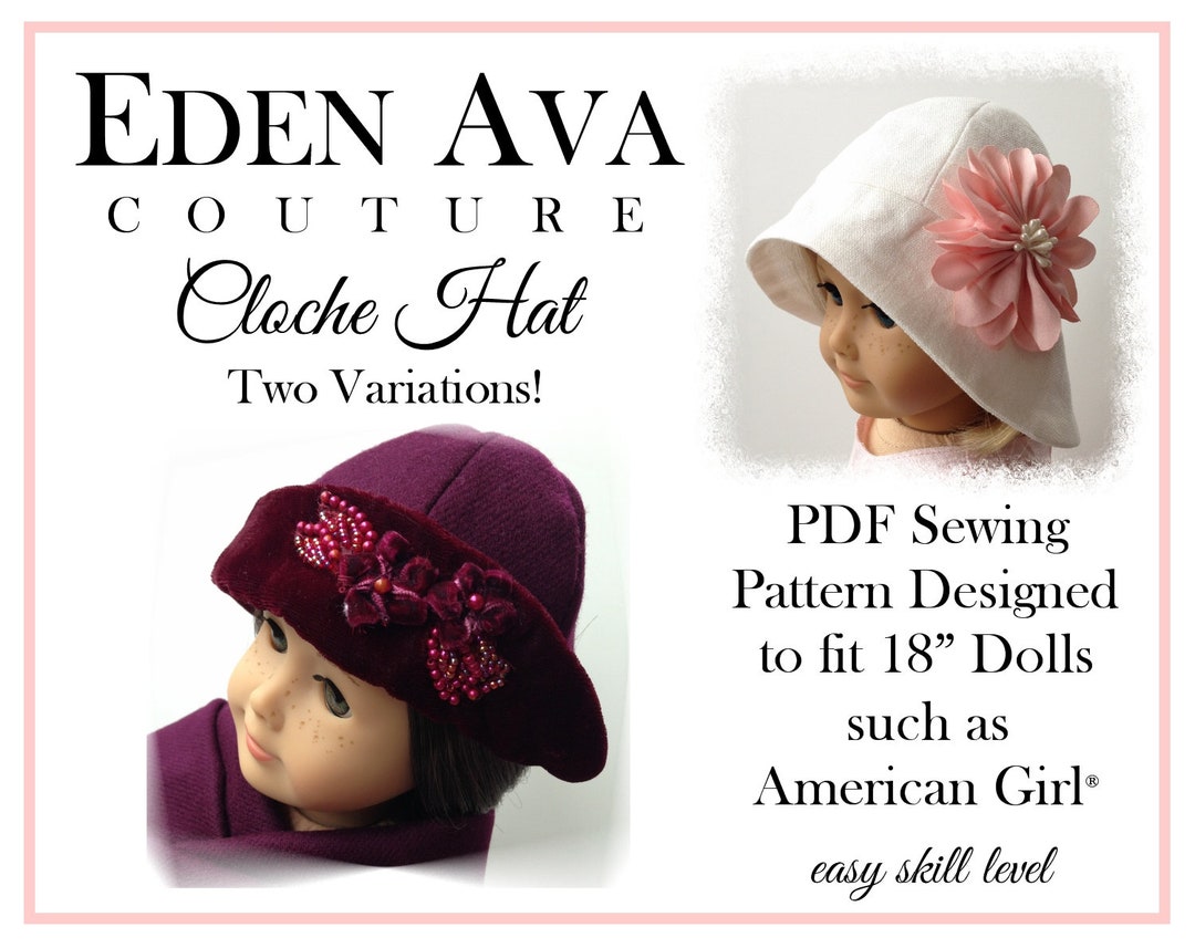 Cloche Hat 18 Inch Doll Clothes Pattern Fits Popular 18" Dolls - Eden ...