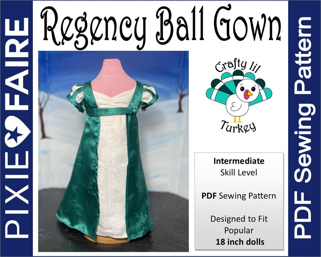 Regency Ball Gown 18 Inch Doll Clothes Pattern Fits Popular 18" Dolls ...