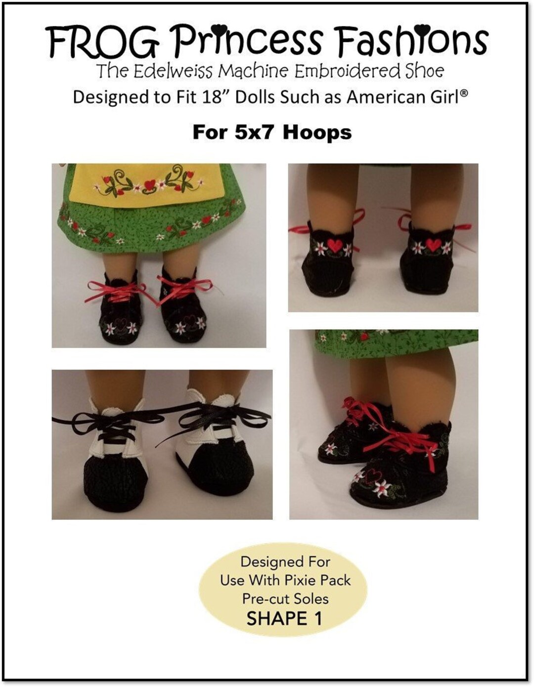 Edelweiss Shoes Machine Embroidery Design Designed to Fit 18 Dolls Such ...