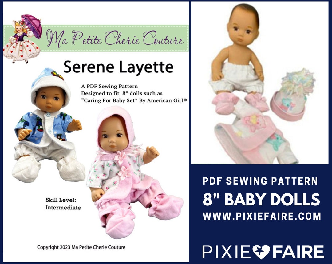 Serene Layette 8 Inch Baby Doll Clothes Pattern Fits Baby Dolls Such as Caring for Baby™ - Ma ...
