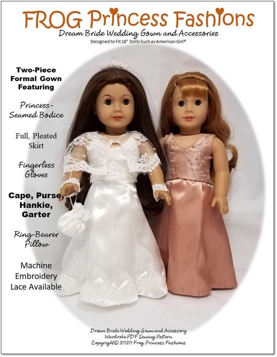 Dream Bride Wardrobe 18 Inch Doll Clothes Pattern Fits Popular 18 Dolls Frog Princess Fashions PDF Pixie Faire Etsy Canada