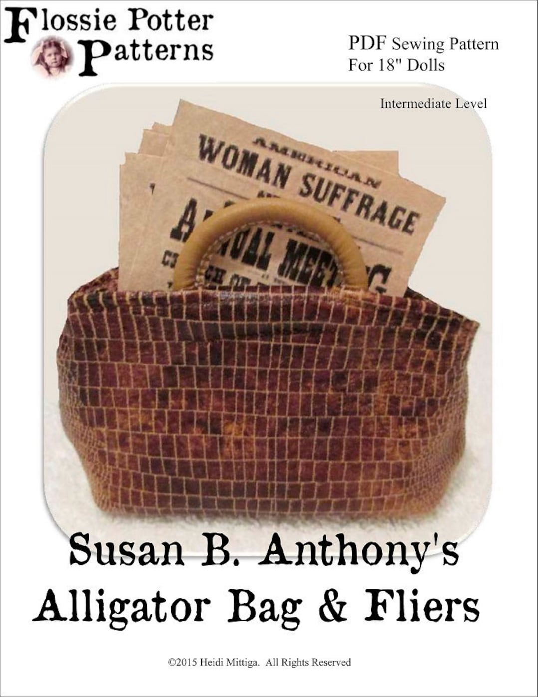 Susan B. Anthony's Alligator Bag & Fliers 18 Inch Doll Clothes Pattern ...