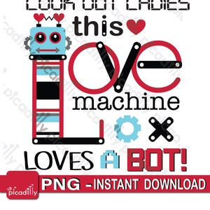 Robot Valentines Day Sublimation File, Boy Valentine Day Digital Robot ...