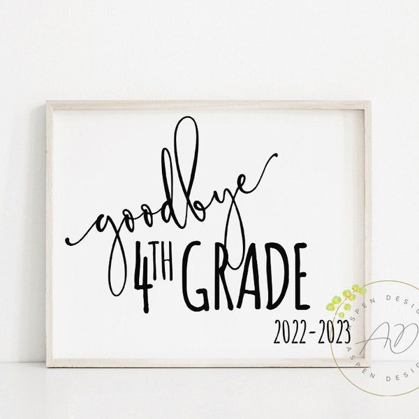 Goodbye 5th Grade Sign - Etsy