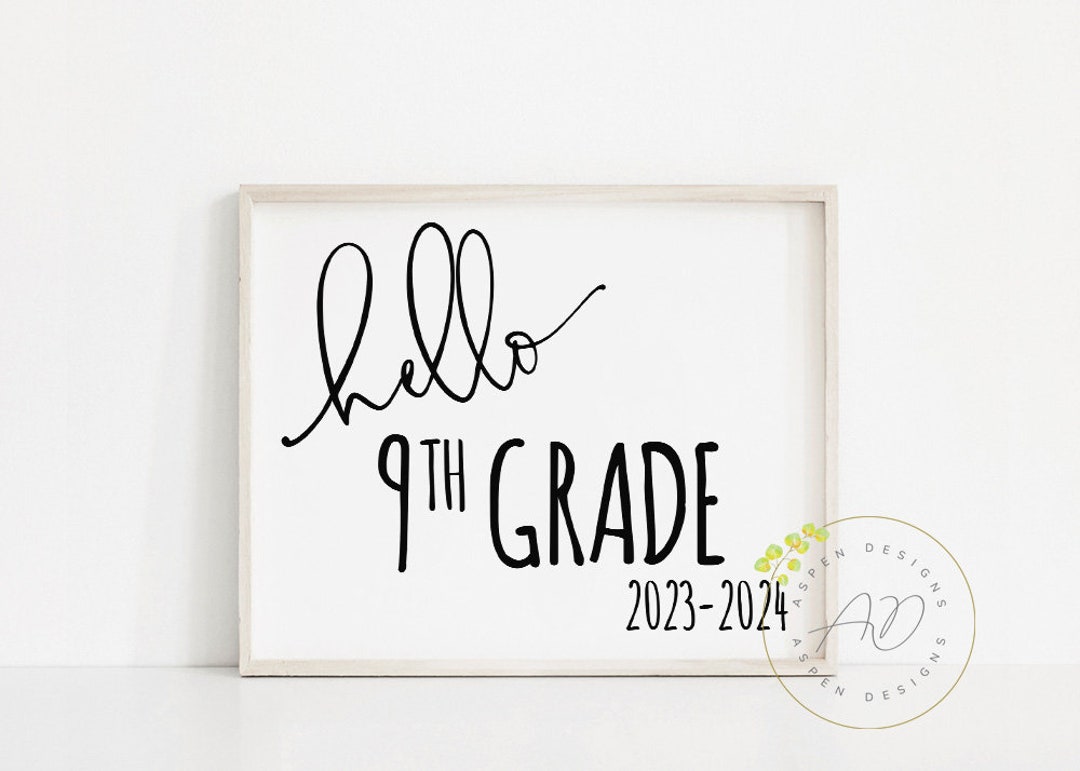 Hello 9th Grade 2023-2024 First Day of 9th Grade Back to - Etsy Australia