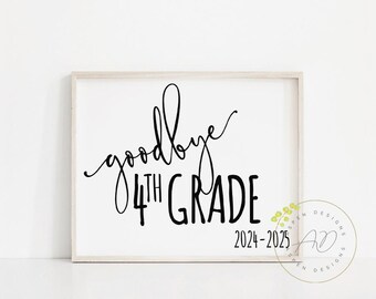 4th Grade Last Day of School Instant Download Printable 4th Grade Sign ...