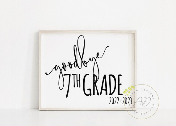 Goodbye 7th Grade Last Day of 7th Grade Last Day of School - Etsy