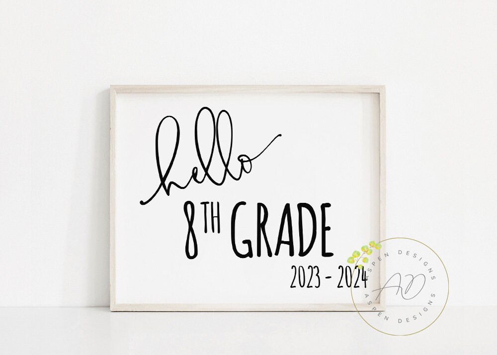 8th Grade Sign