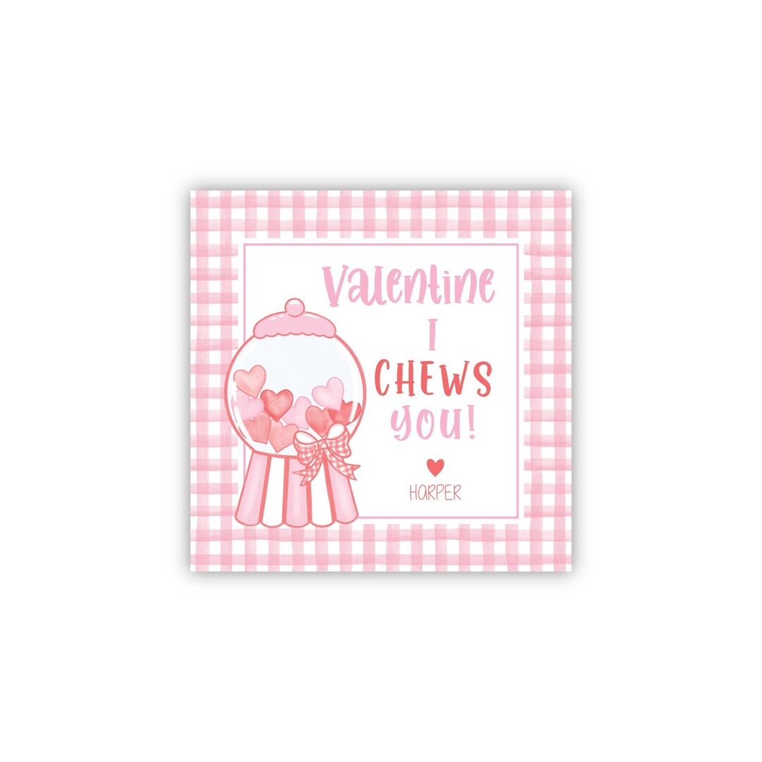 Personalized Valentine Class Gift Tags I Chews You Printed Set of 25 - Etsy