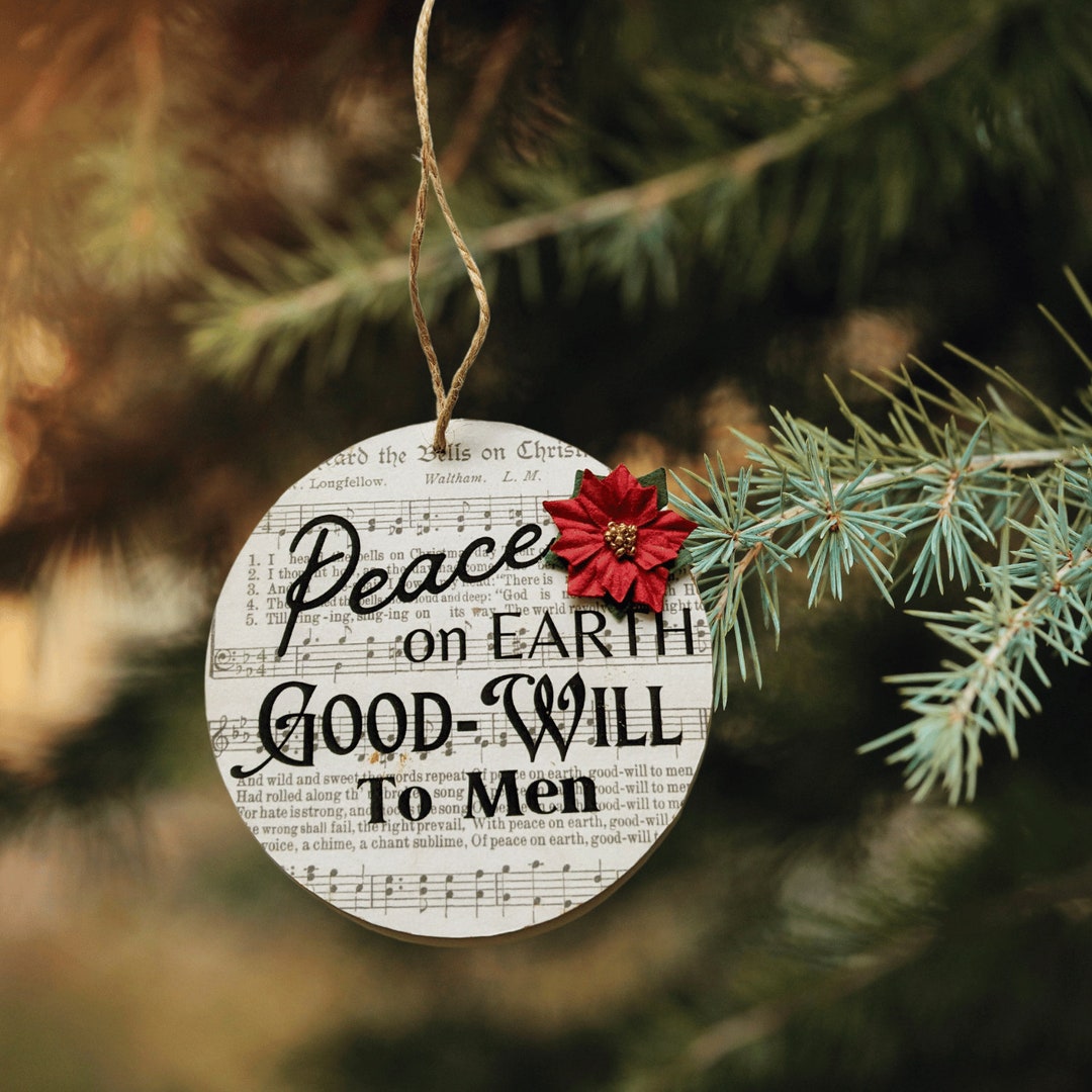 Peace on Earth Good Will to Men" Ornament, Christmas Tree Wooden ...