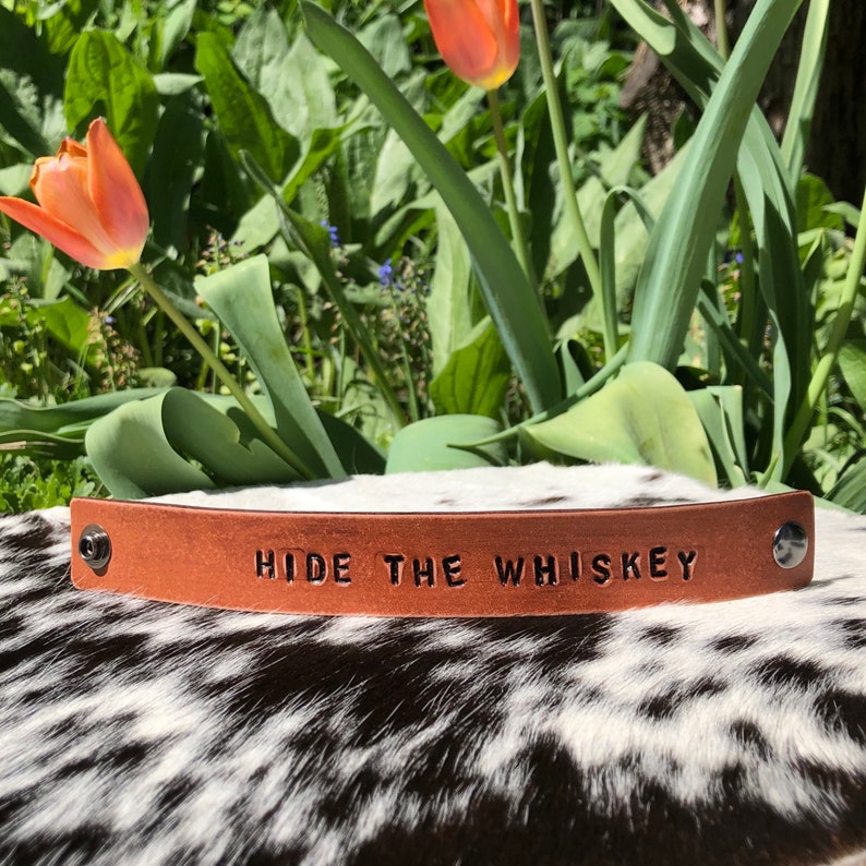 HIDE THE WHISKEY Leather Bracelet Stamped Bracelet Handmade Gift Women ...