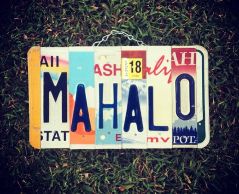 Mahalo Hawaiian Thank You License Plate Art Sign Mahalo Sign - Etsy