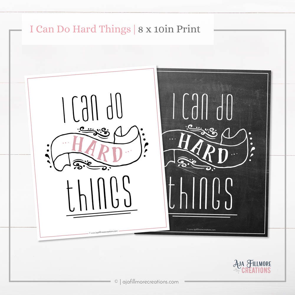 I Can Do Hard Things Printable Poster I Can Do Hard Things Wall Decor i-can-do-hard-things-printable-poster-i-can-do-hard-things-wall-decor