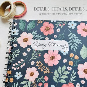 Floral Daily Planner, Daily Planner, Daily Planner Notebook, Daily to ...
