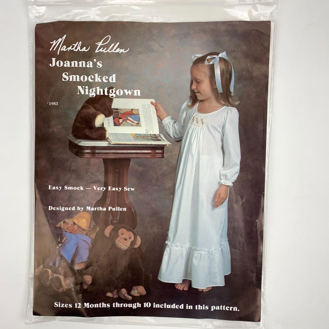 Martha Pullen Joannas Smocked Nightgown Pattern Size 12 Mos to Girls 10 ...
