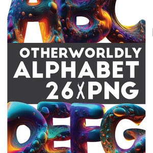 OTHERWORLDY Surreal Alphabet Png, 26 Out-of-this World Letters, Digital ...