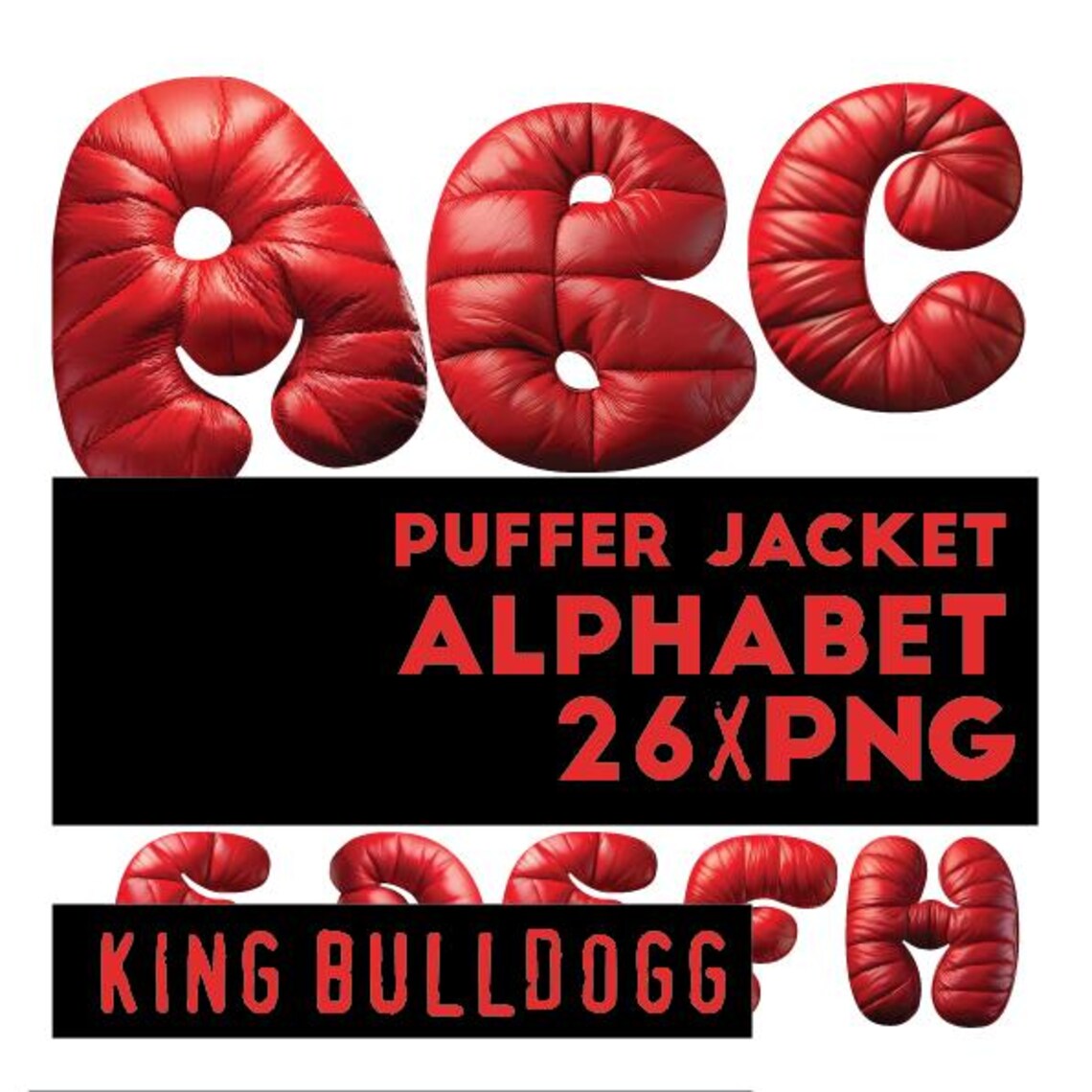 Kathmandu Puffer Jacket Inspired Alphabet Png, 26 Puffer Jacket-themed ...