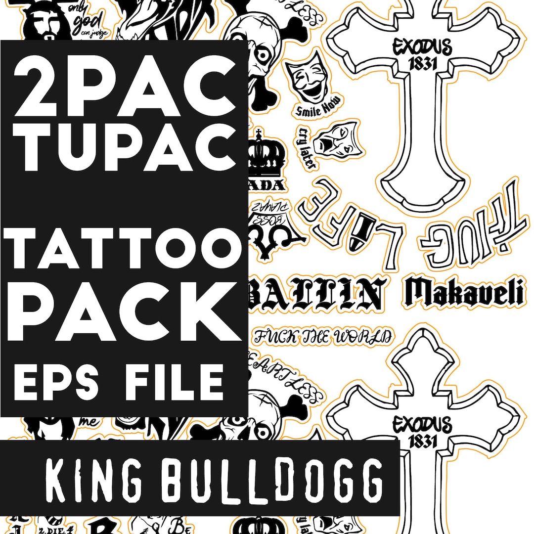 2pac Tattoo Markings Digital File EPS With Cutting Marks for DIY ...