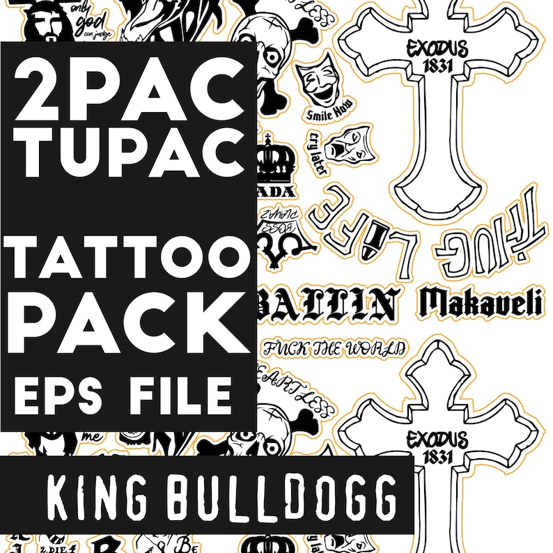 2pac Tattoo Markings Digital File – EPS With Cutting Marks for DIY ...