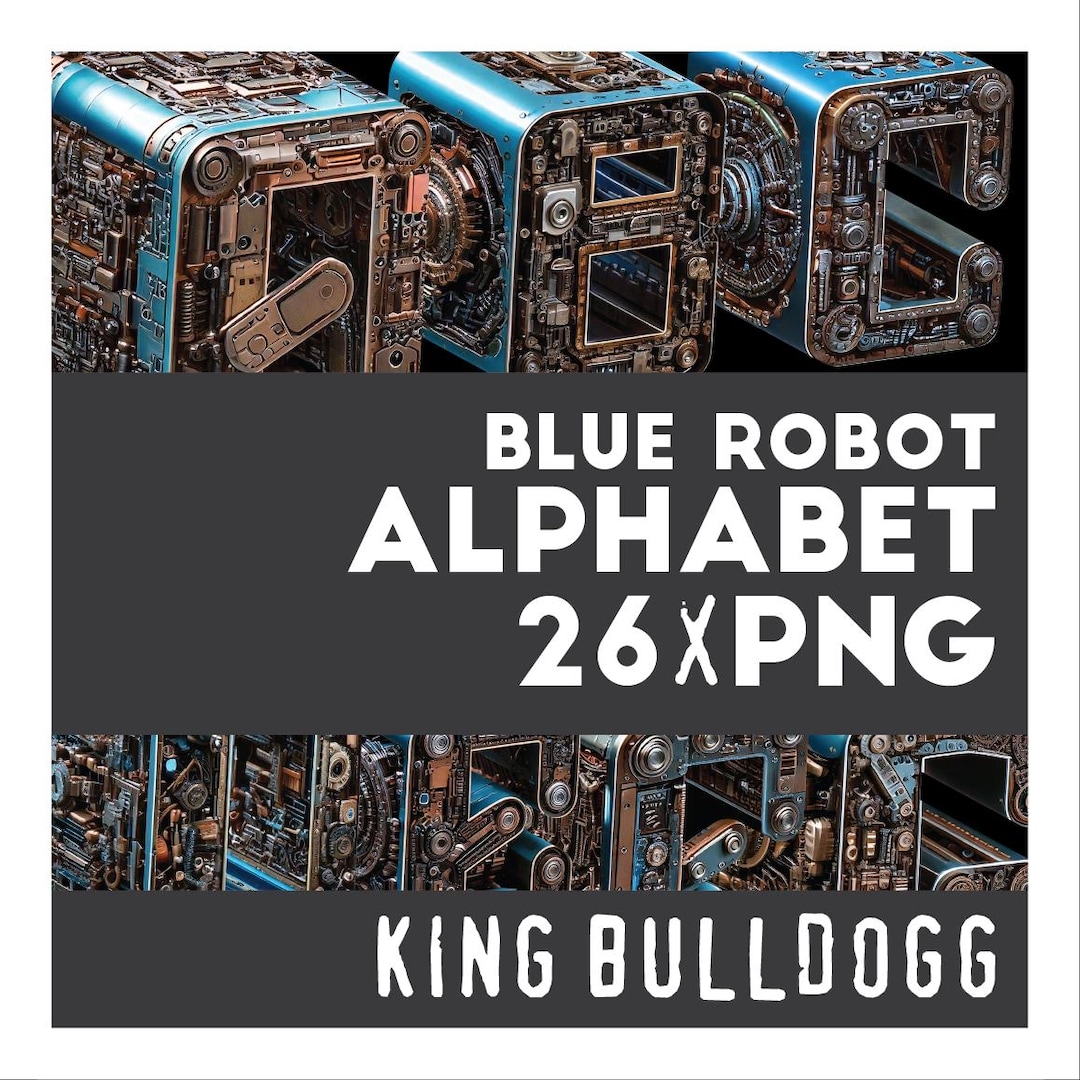 Blue Robot Alphabet Png, 26 Blue Robotic-themed Letters, Digital Print ...