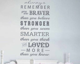 Always Remember You Are Braver Decal Quote Vinyl Stronger - Etsy
