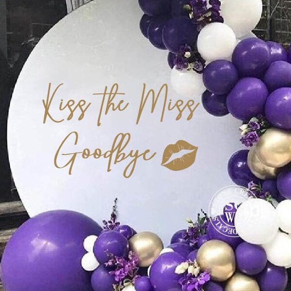 Kiss the Miss Goodbye Decal - Etsy