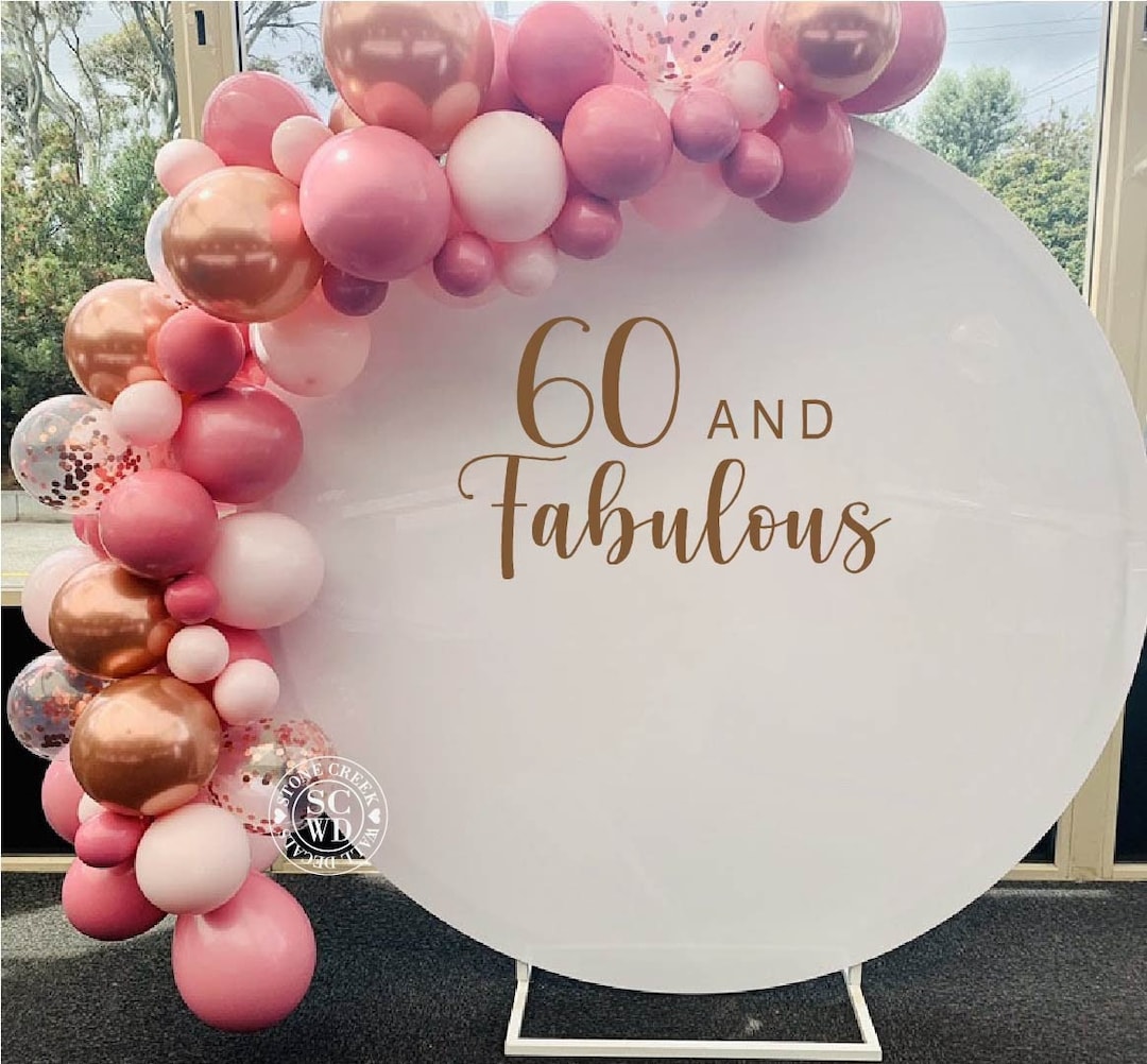 60 and Fabulous Party Decorations and Decor. Turning 60 Party Decal for ...