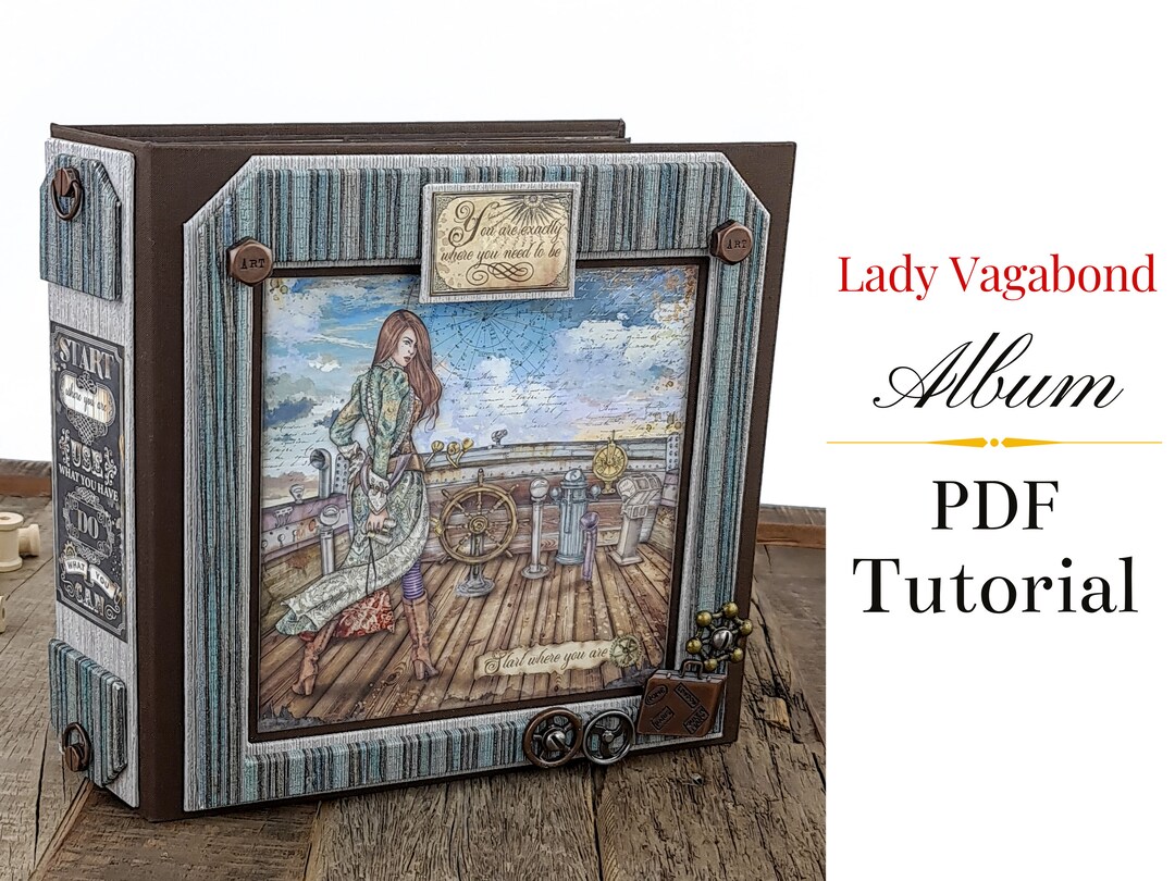 PDF TUTORIAL / Lady Vagabond Mini Album Tutorial / Scrapbook Tutorial ...