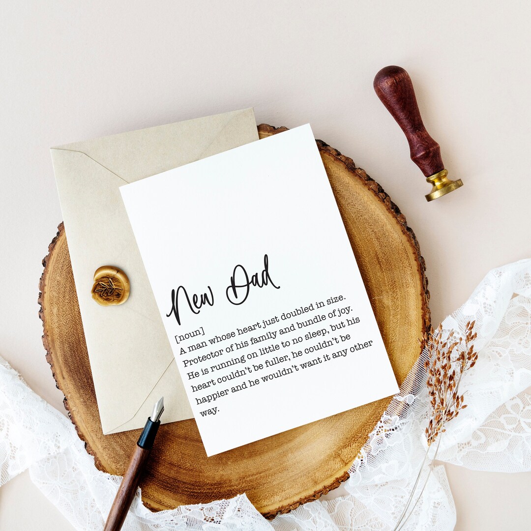 Card for New Dad, Definition of New Dad, Newborn, Welcome Baby Card ...