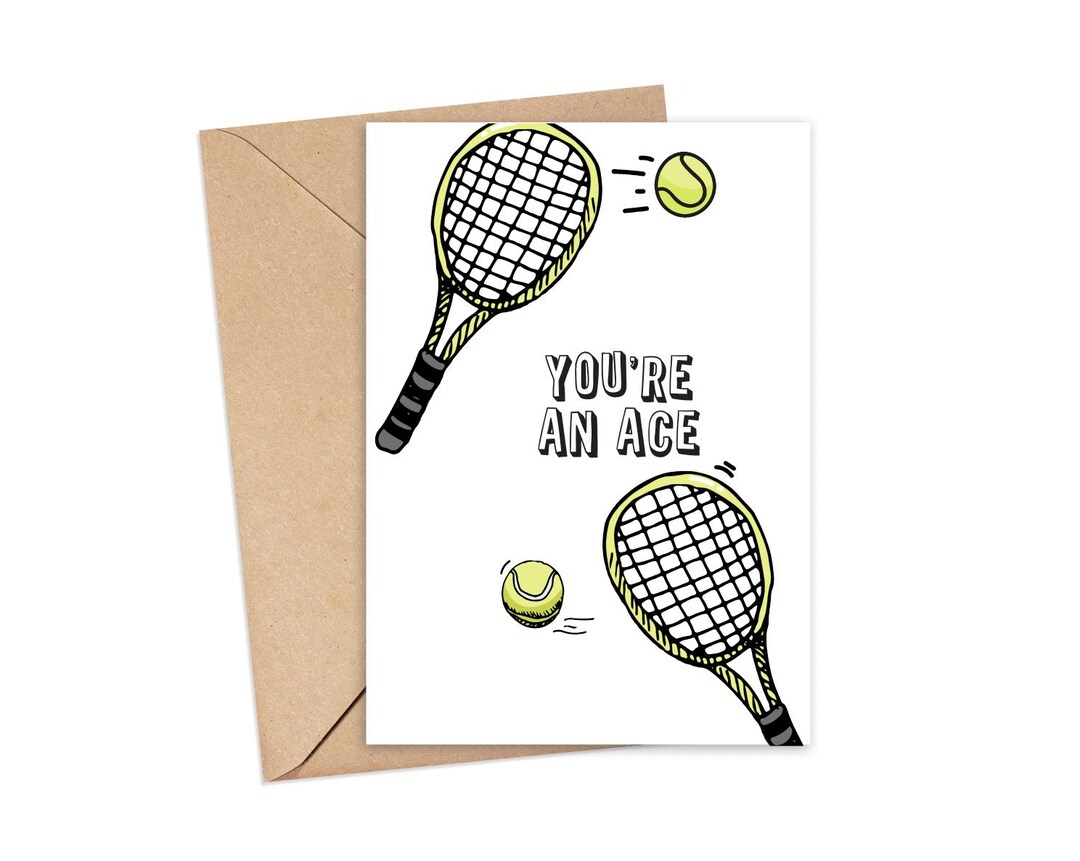 You're an Ace Tennis Greeting Card, Thank You Card, Congratulations ...