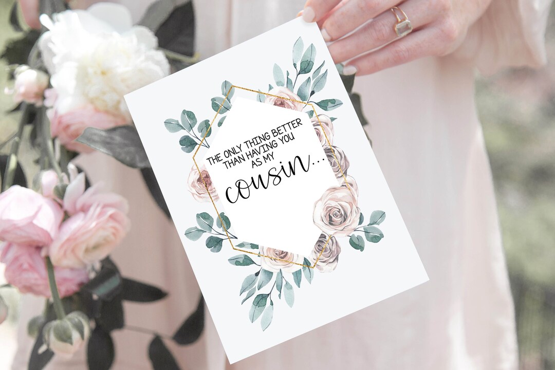 Flower Girl Proposal Card for Cousin | the Only Thing Better Cousin ...