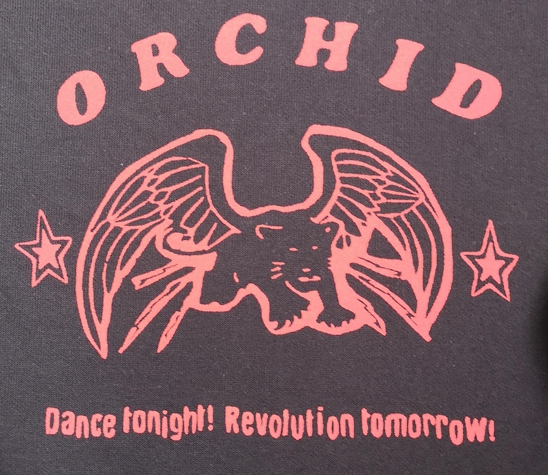 ORCHID Dance Tonight! Revoluton Tomorrow! Sweatshirt (hardcore Punk ...