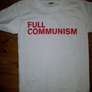 FULL COMMUNISM T-shirt - Etsy